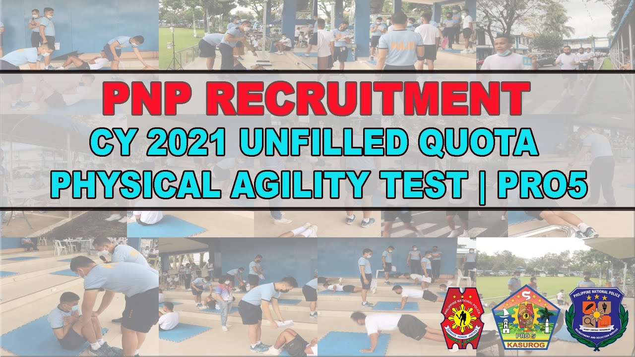 PNP RECRUITMENT | PHYSICAL AGILITY TEST (PAT) | CY 2021 UNFILLED QUOTA ...