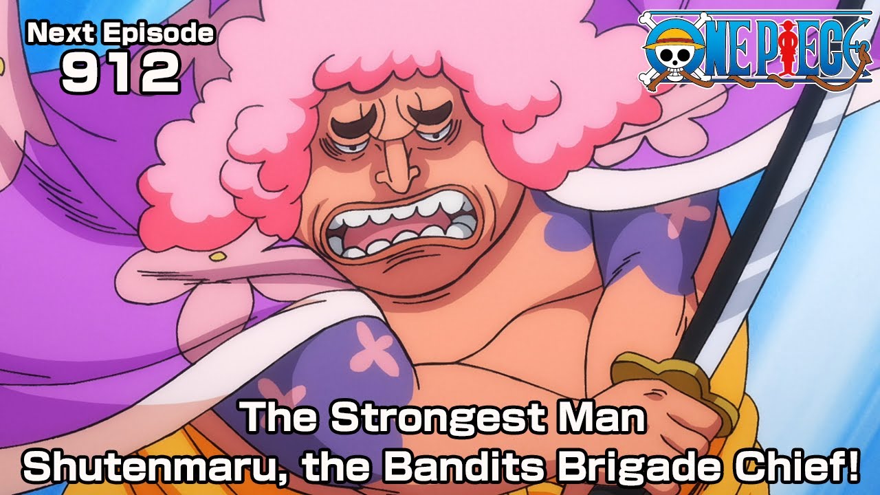 ONE PIECE episode912 "The Strongest Man Shutenmaru, the Bandits Brigade ...