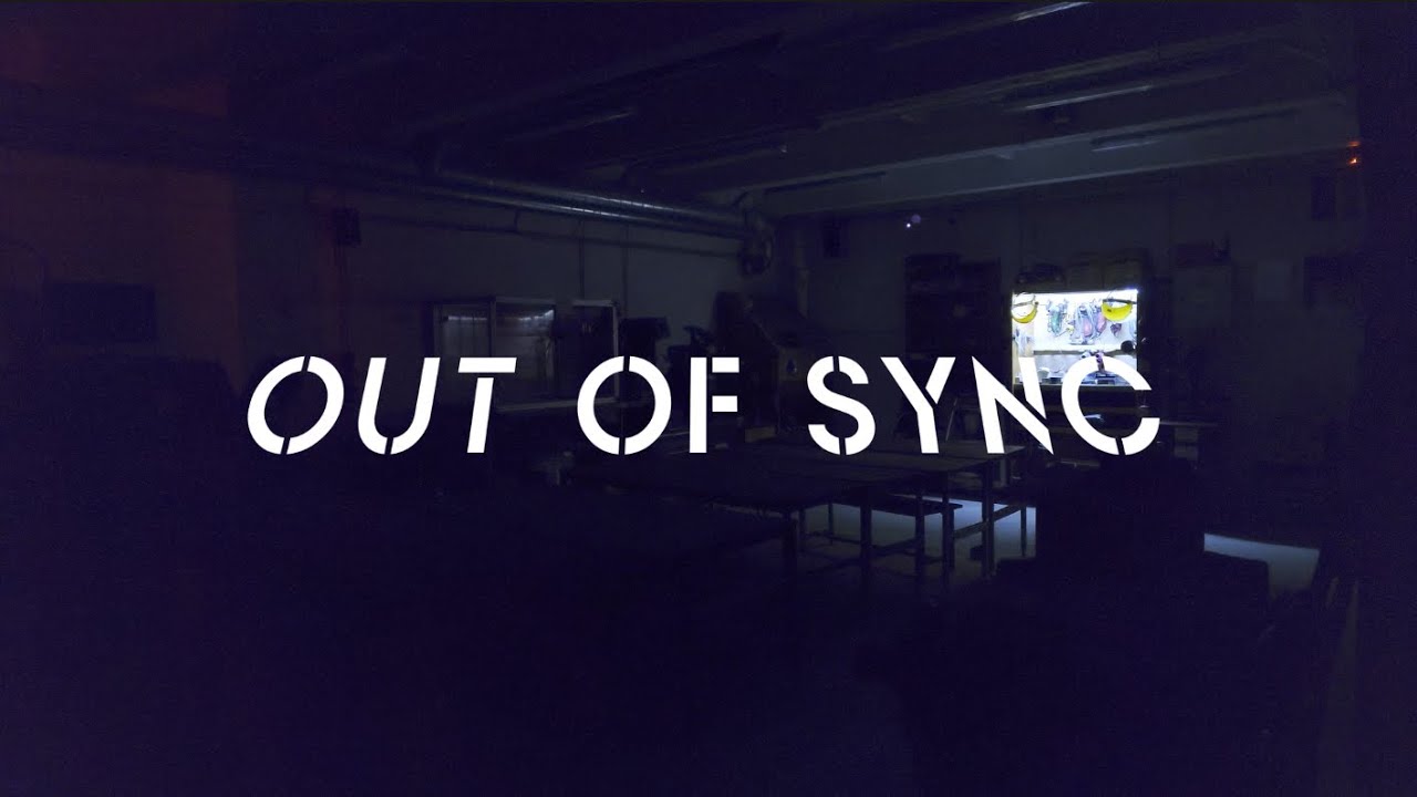 Out Of Sync - YouTube