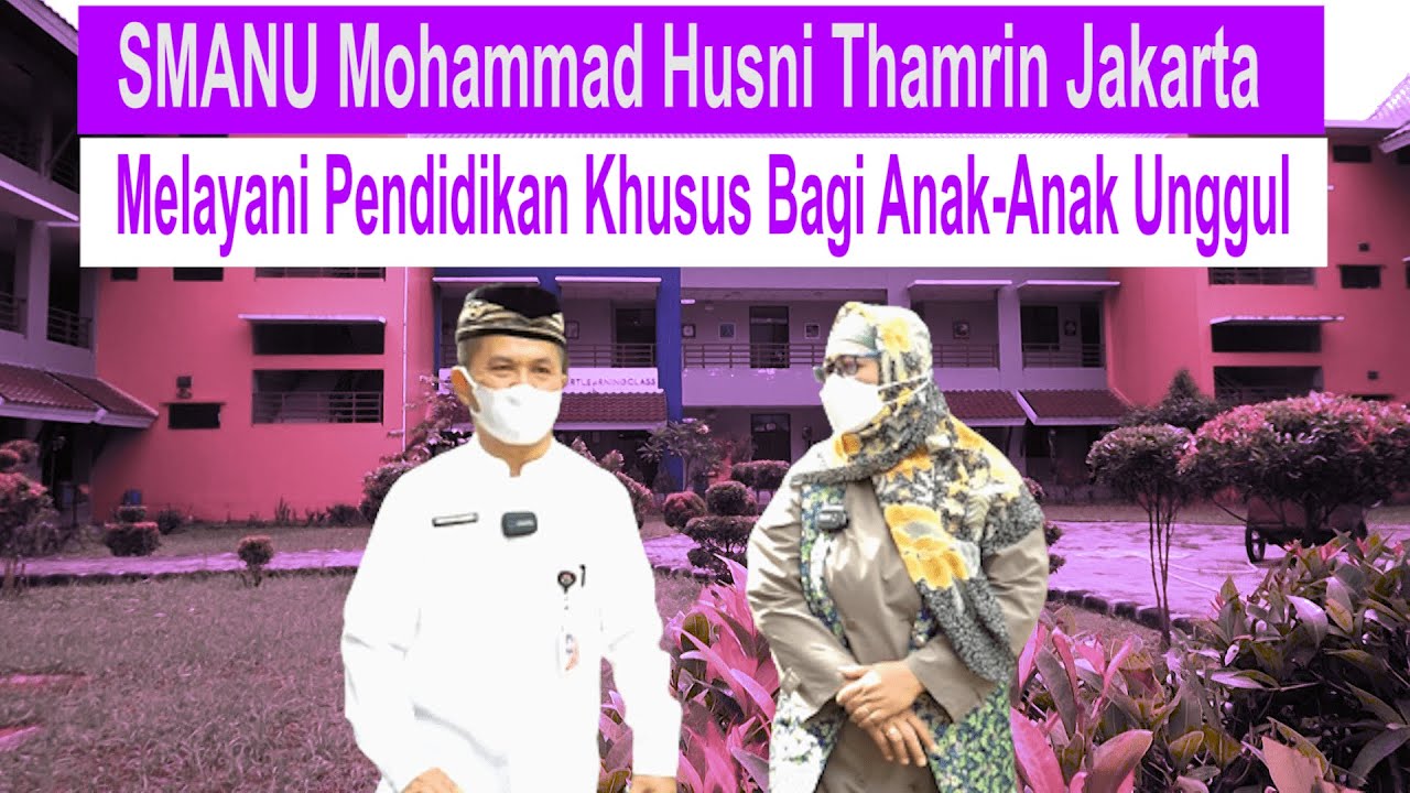 #SchoolTour SMAN Unggulan MH Thamrin (MHT): Pendidikan Khusus bagi Anak ...