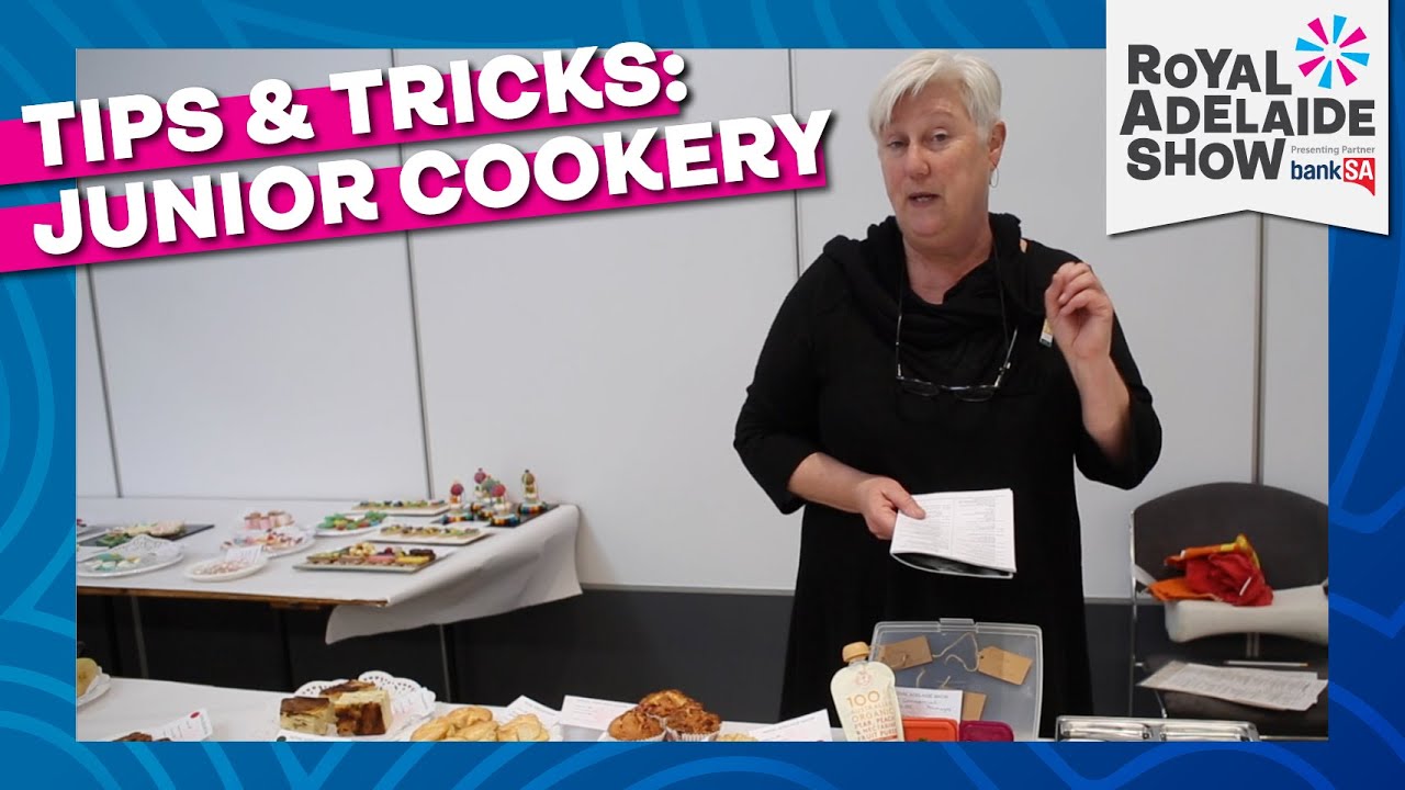 What the Judges are Looking For | Royal Adelaide Show Junior Cookery ...