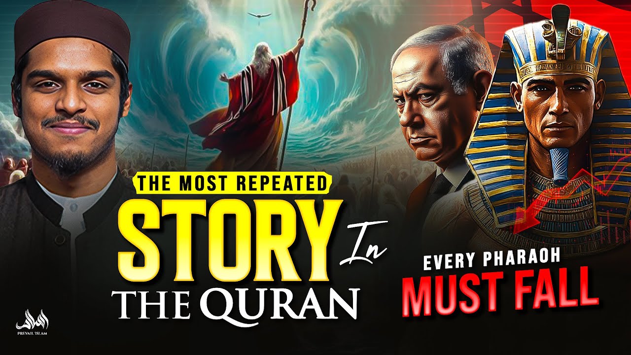 THE MOST REPEATED STORY IN THE QURAN (Every Pharaoh Must Fall) - YouTube