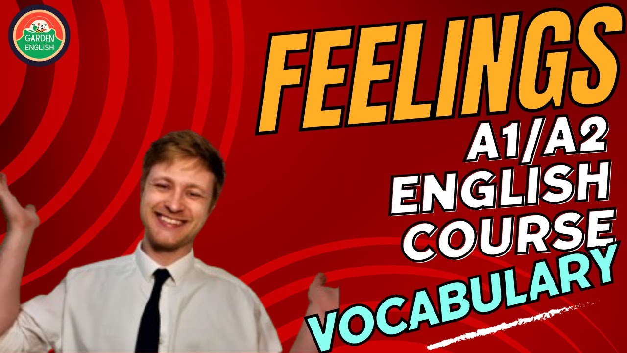 A1/A2 English - Feelings - Beginner Vocabulary - YouTube