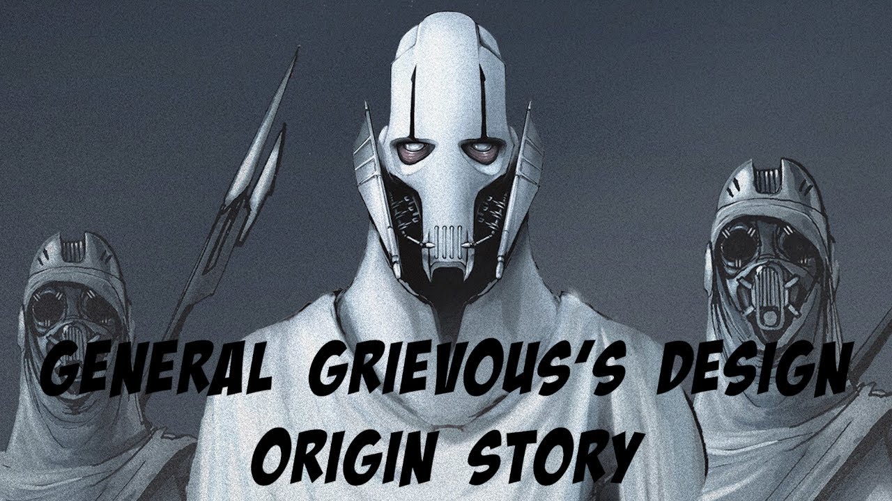 General Grievous's Design ORIGIN STORY - YouTube