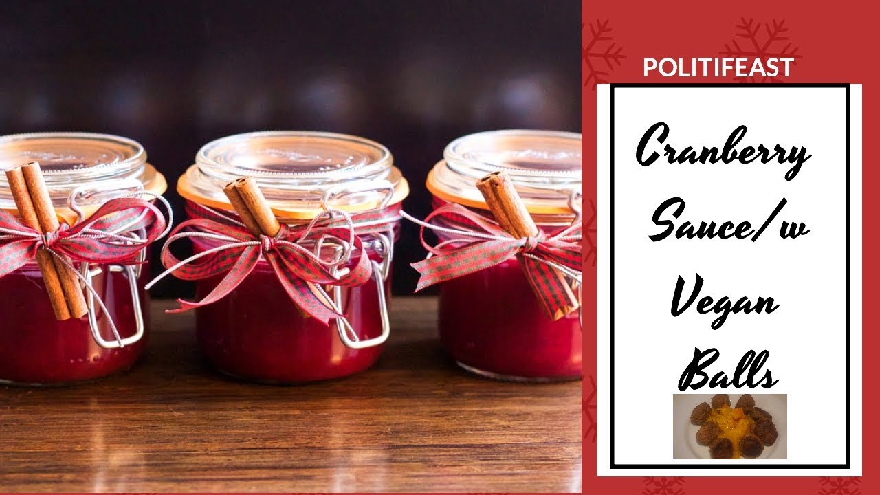 What I ate for Thanksgiving Part 3 - Cranberry Sauce with Vegan Patty ...