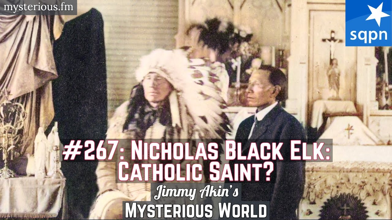 Nicholas Black Elk (Lakota Medicine Man, Catholic Saint?) - Jimmy Akin ...