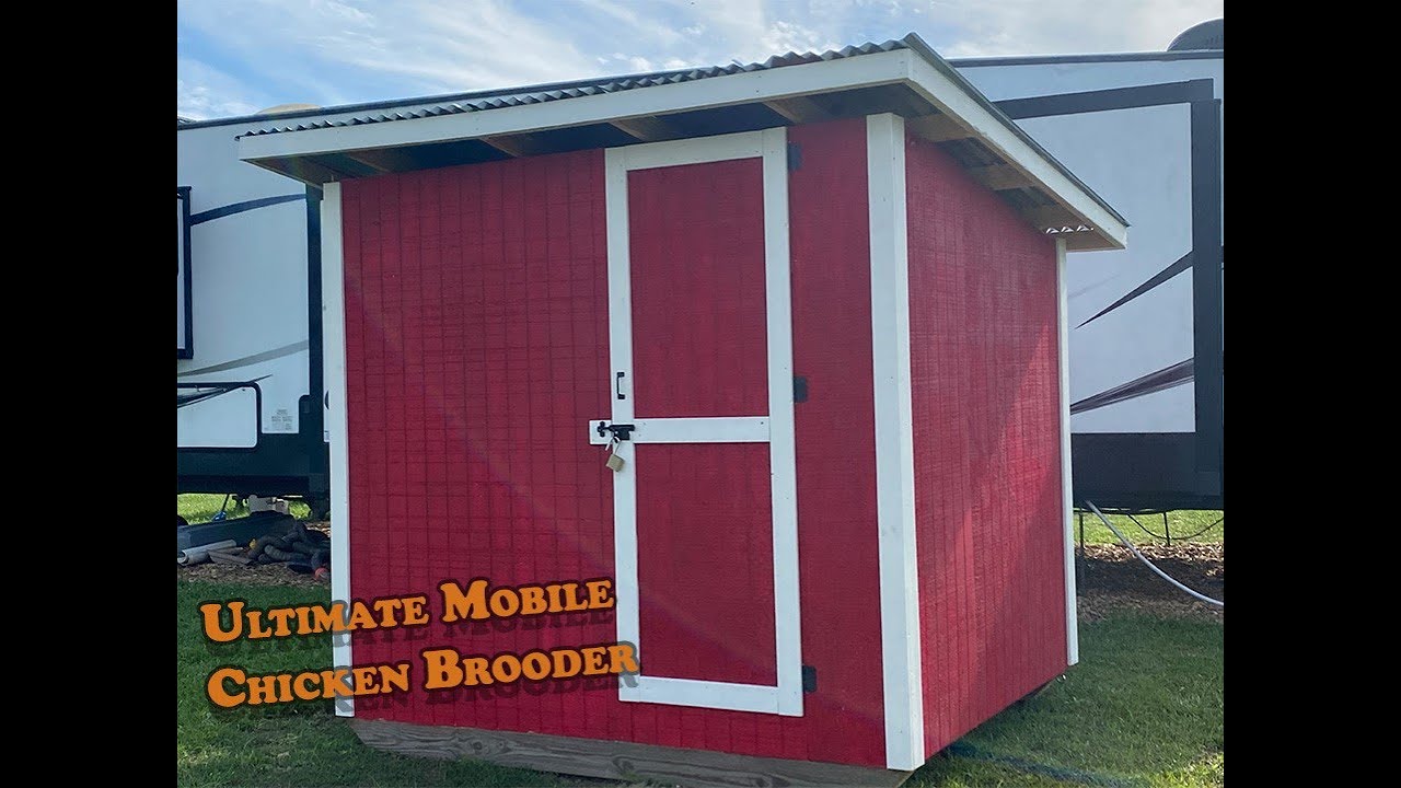 Full Build - Ultimate Mobile Chicken Brooder - YouTube