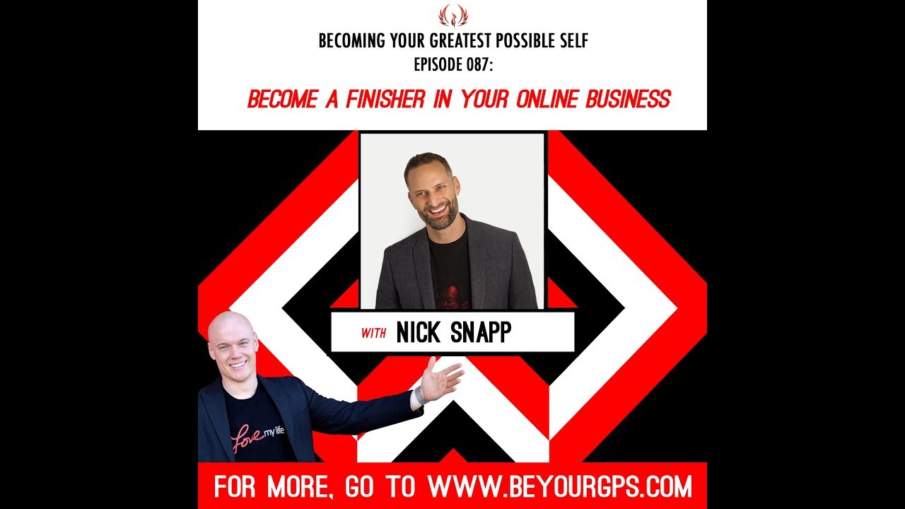 Become a Finisher in Your Online Business with Nick Snapp - YouTube