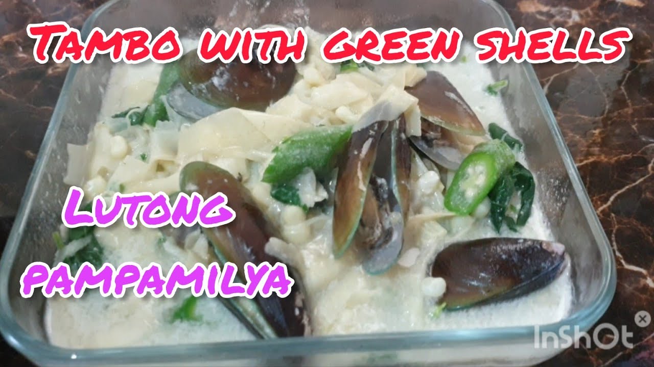 How to cook Tambo with Gata and Green Shells/Tahong | Tambo with Gata ...