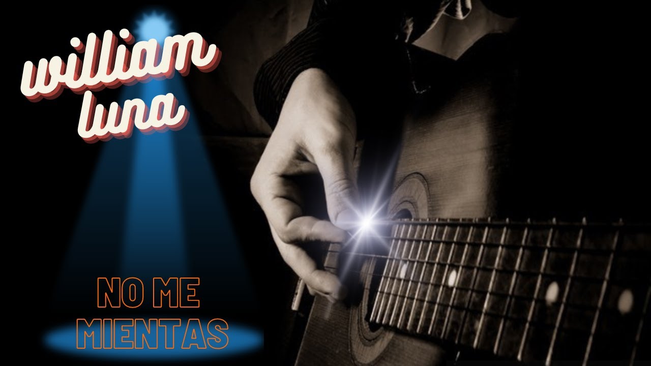 karaoke wilian luna "no me mientas" - YouTube