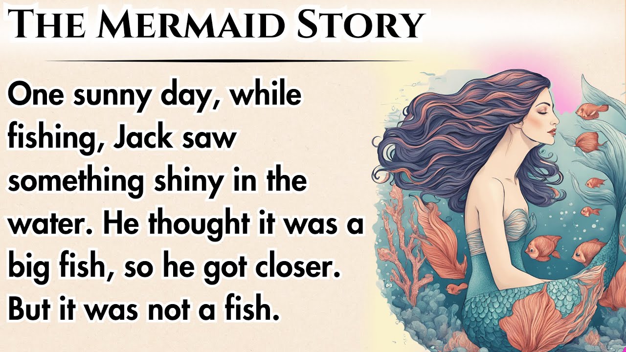 The Beautiful Mermaid || Learn English Through Stories Level 1 ...