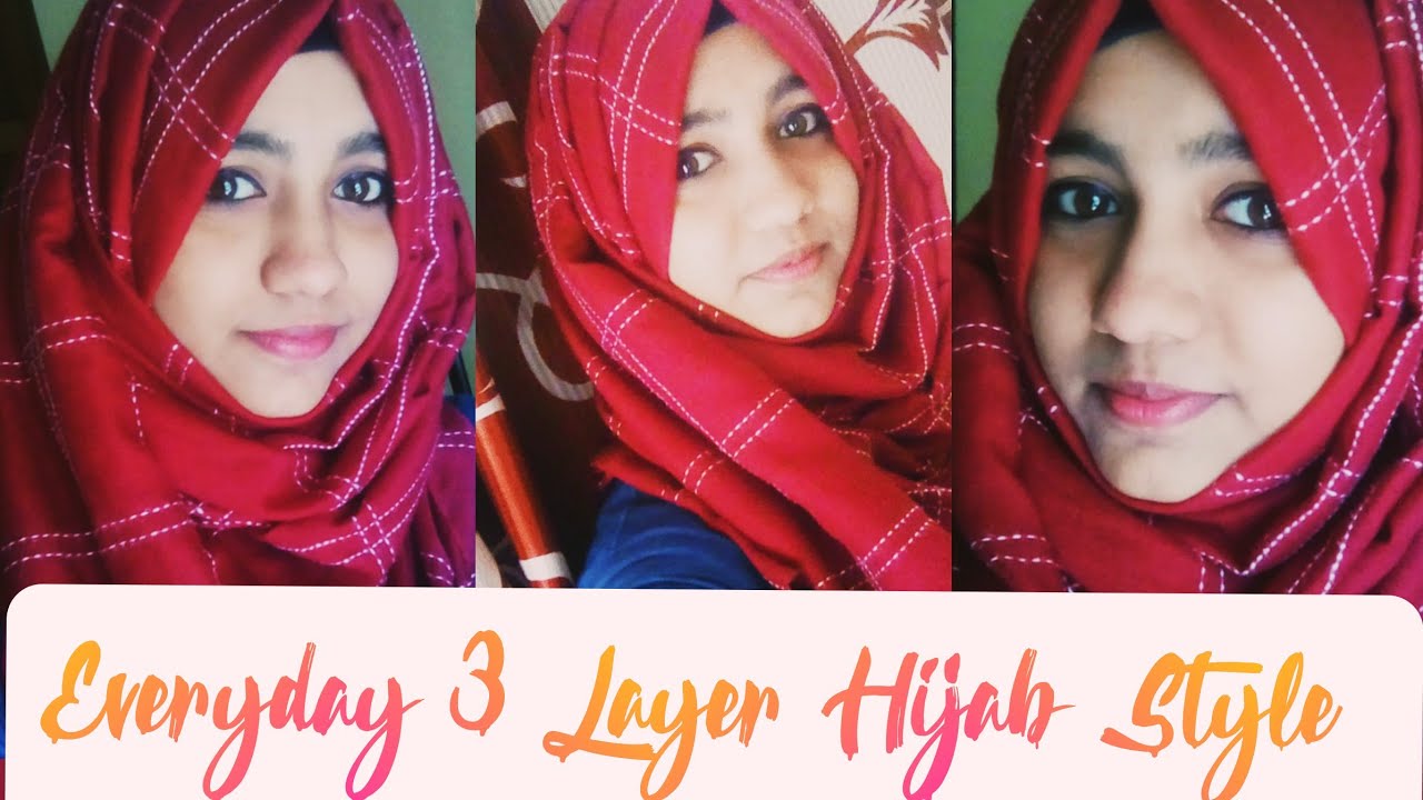 Everyday 3 Layer Hijab Style #2 by Najma Mohammed - YouTube