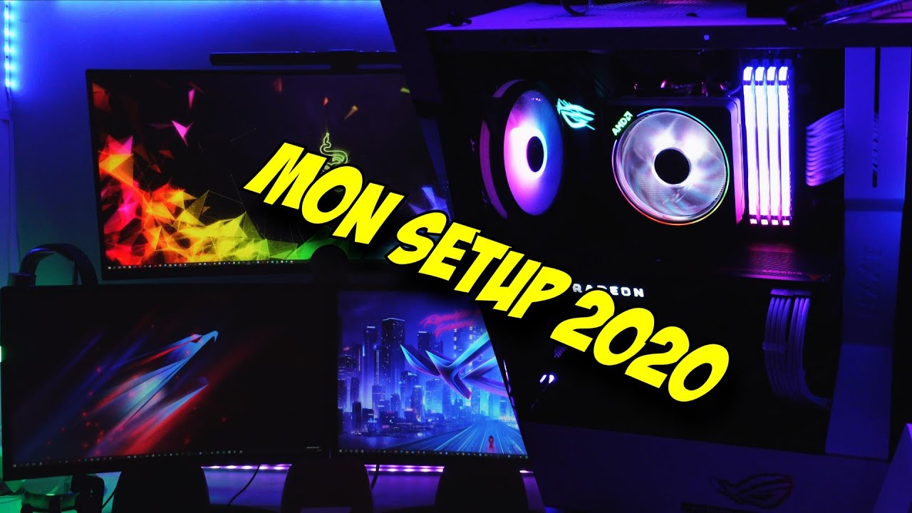 [MON SETUP 2020] SETUP TOUR 2020 (tout ce qu'il y a dans mon Setup ...