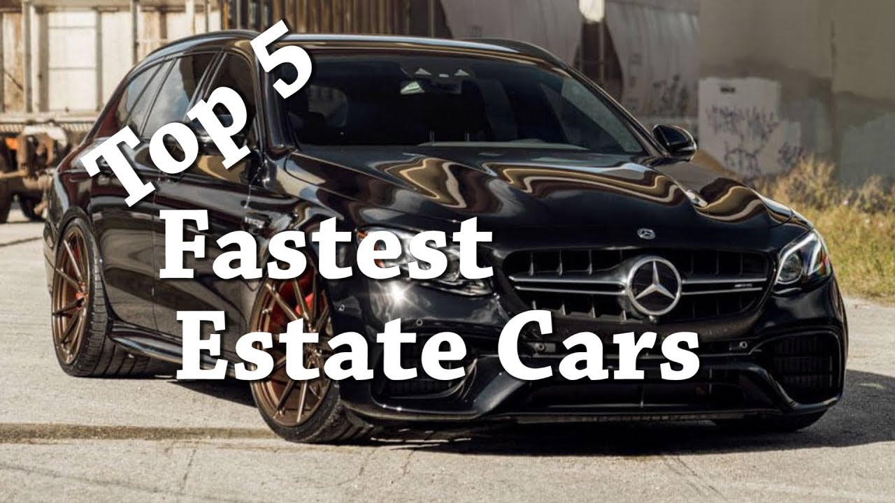 Top 5 Fastest Estate Cars..... - YouTube