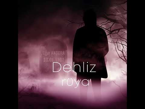 Dehliz - RÜYA (Prod. NetuH)