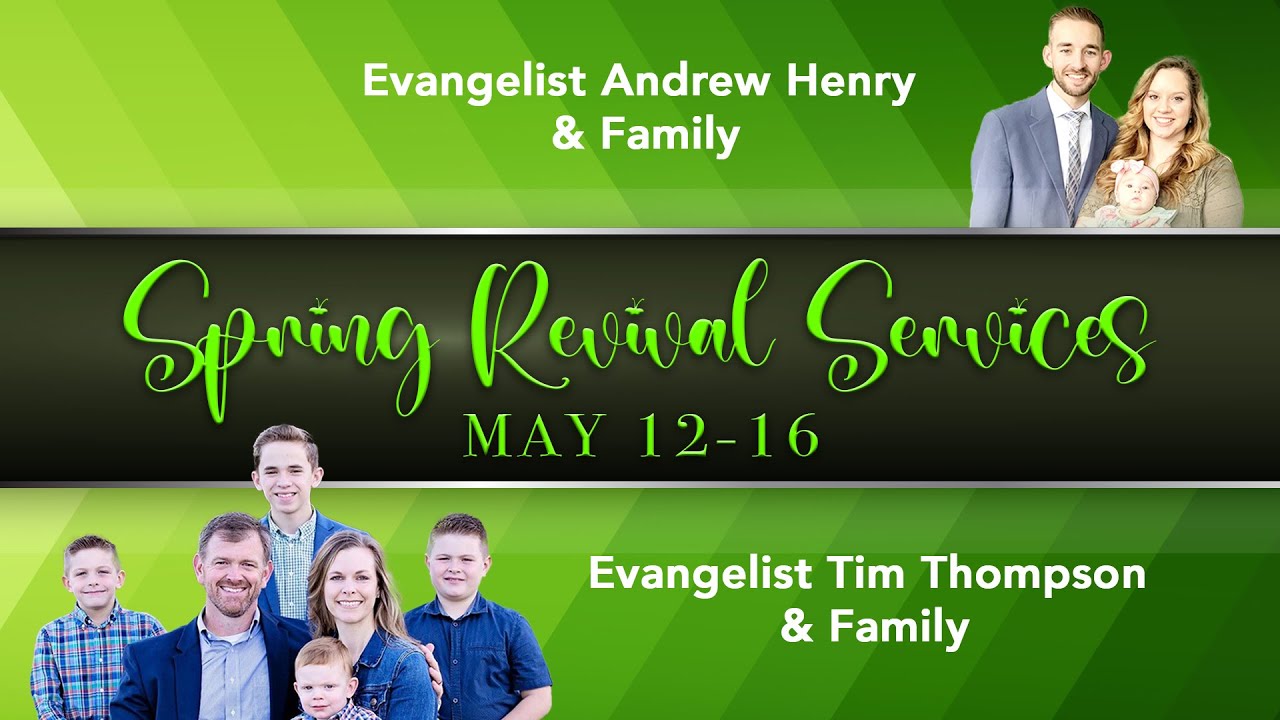 May 14, 2024 - Revival Service 04 - Evangelist Tim Thompson - YouTube