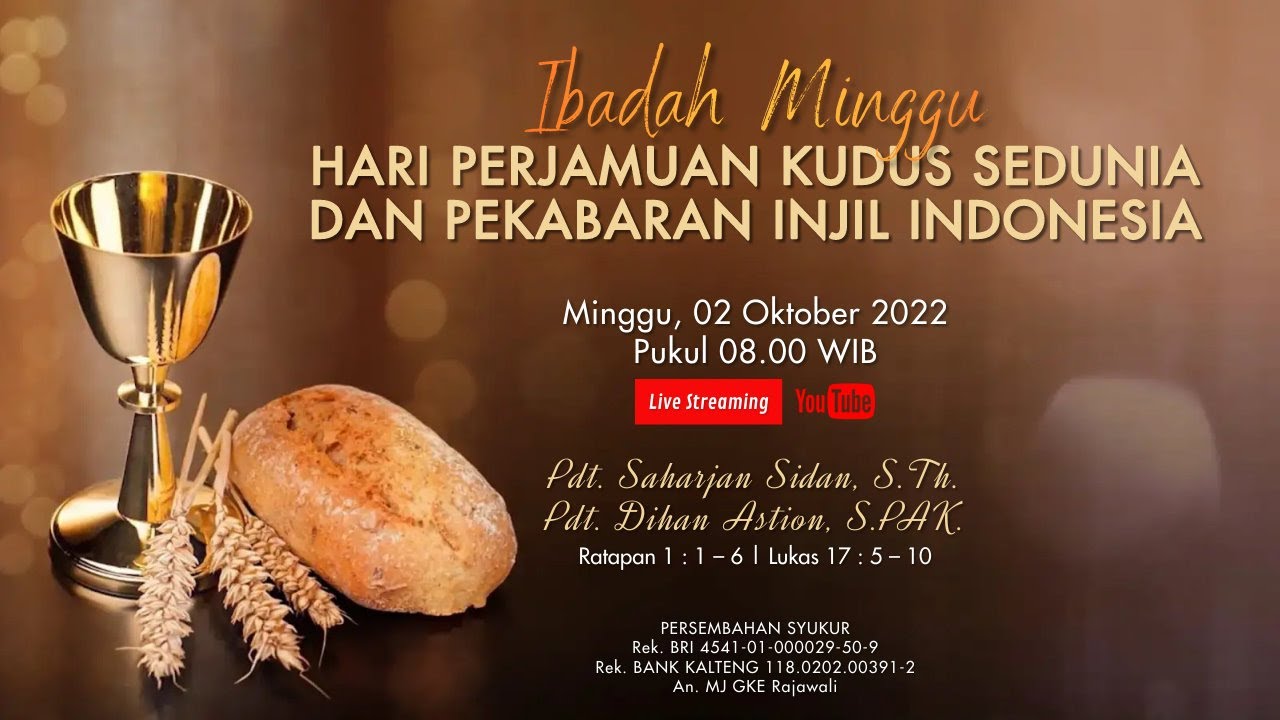 Live Streaming Ibadah Hari Perjamuan Kudus Sedunia And Hari Pekabaran