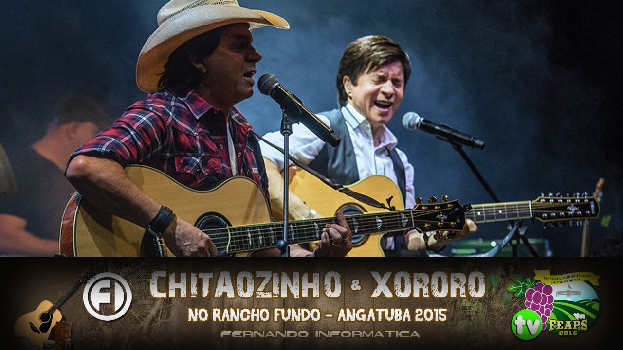 No Rancho Fundo - Chitãozinho & Xororó - Angatuba/SP - 2015 - YouTube