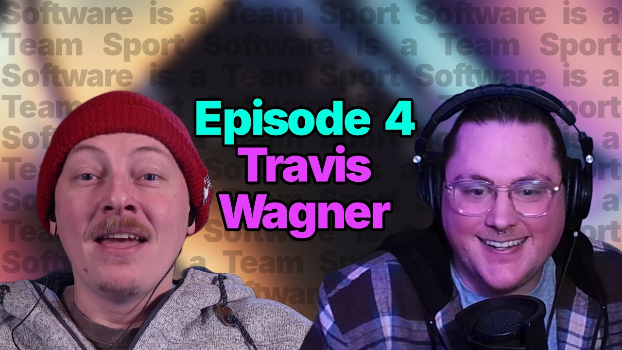 Forking Open Source with Travis Wagner | Software is a Team Sport Ep. 4 - YouTube