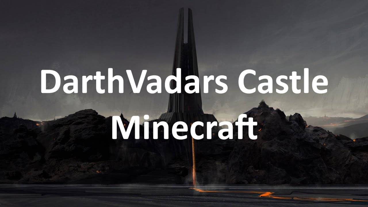 Darth Vaders Castle Minecraft Timelapse | Star Wars - YouTube