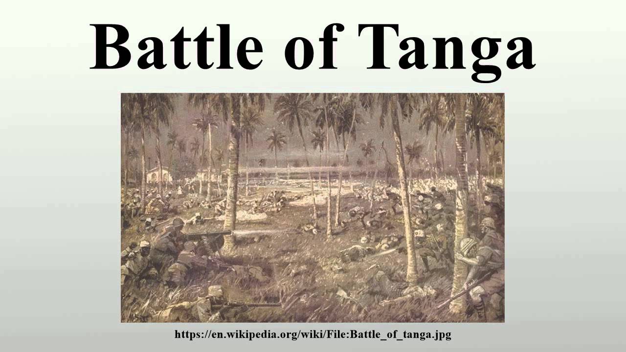 Battle of Tanga - YouTube