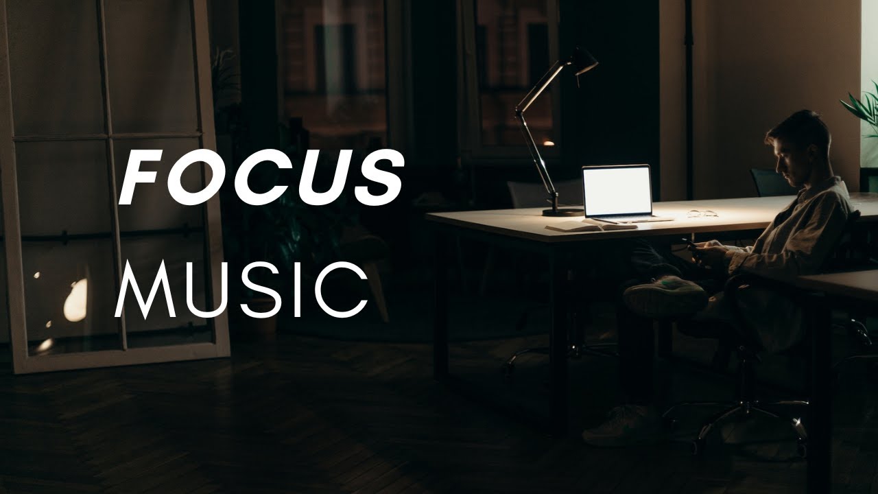 Best inspiring study / focus / work music - YouTube