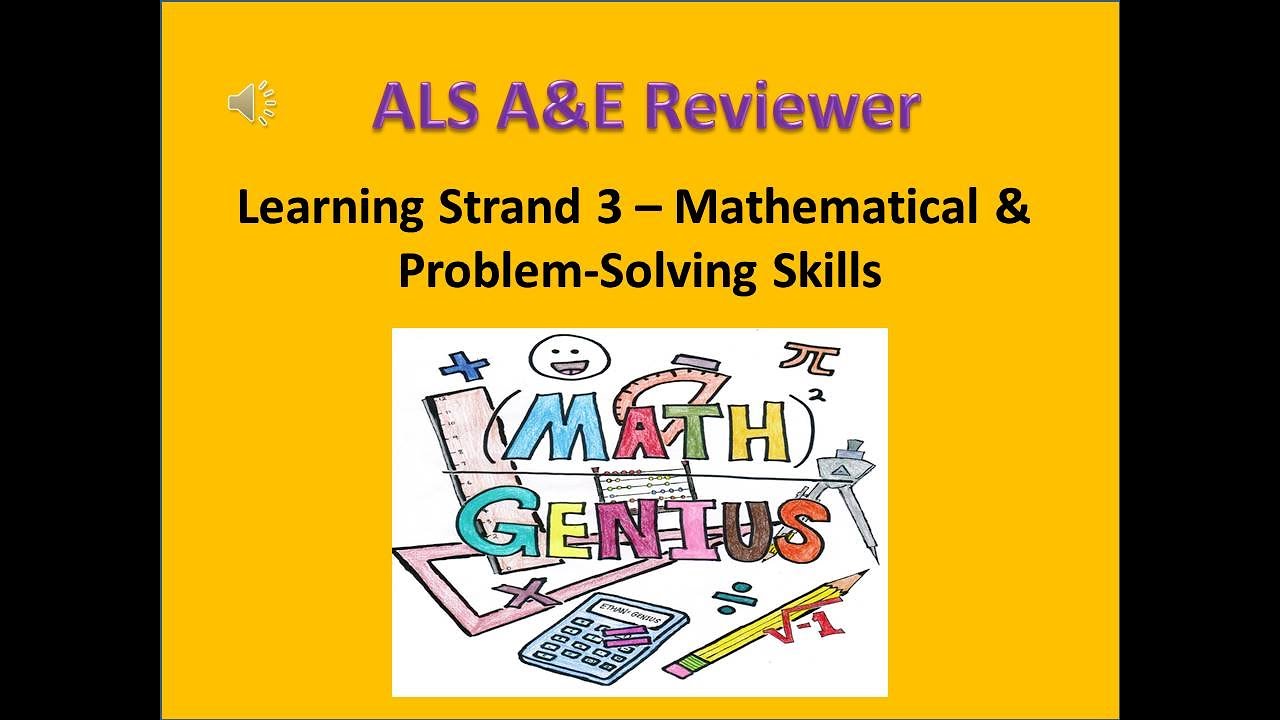 Video 131 ALS A E REVIEWER 2021 LS3 Mathematical Problem Video 131 ALS A E REVIEWER 2021 LS3 Mathematical Problem