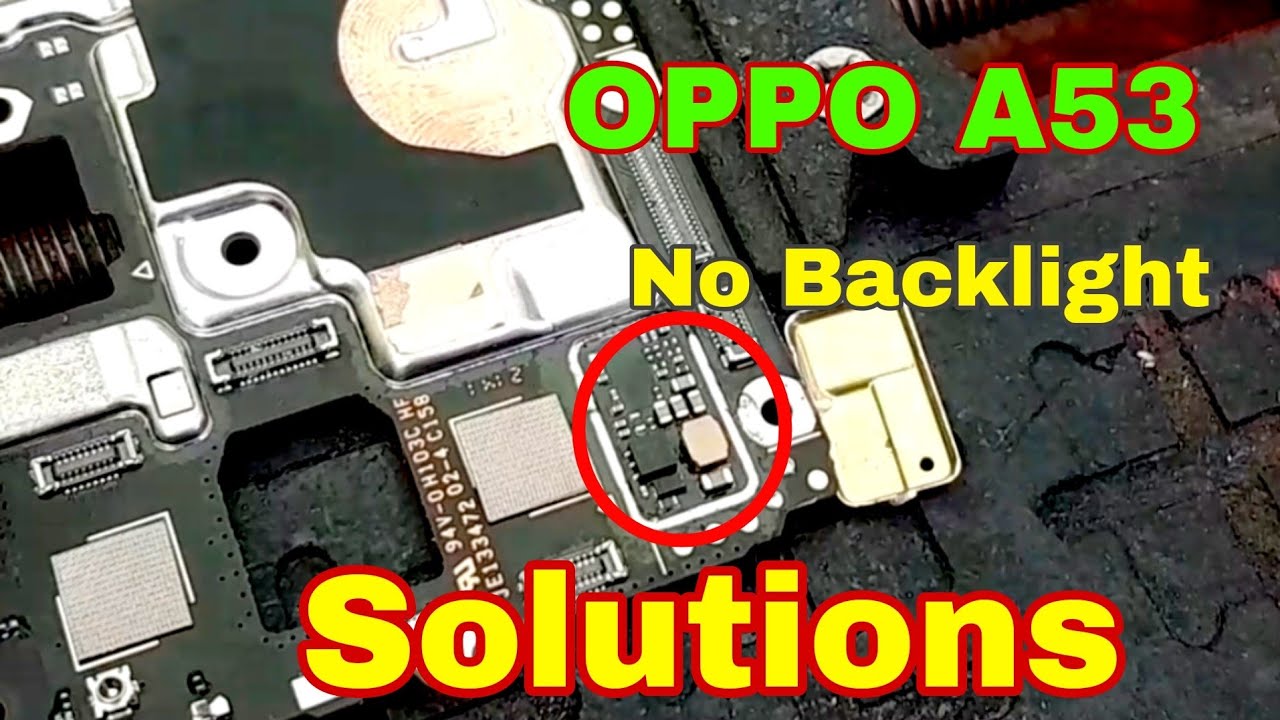 OPPO A53 NO BACKLIGHT SOLUTIONS - YouTube