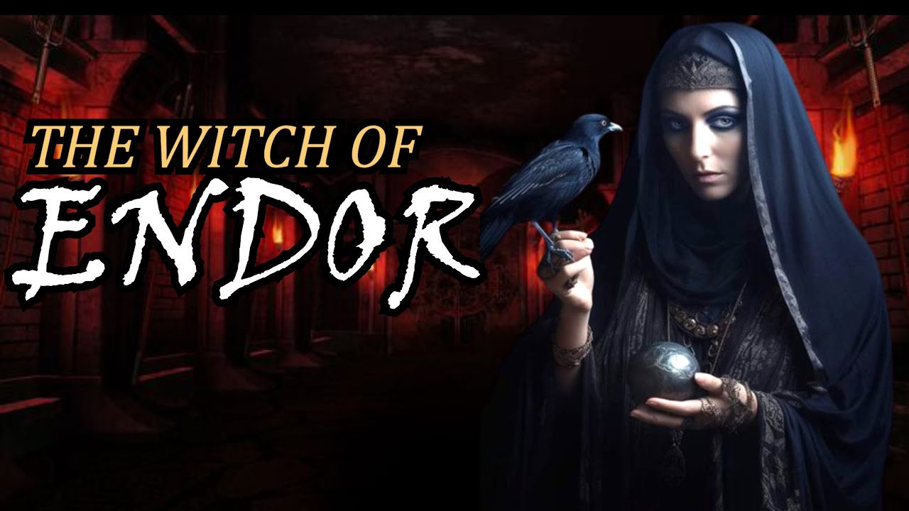 MOST POWERFUL WITCH IN THE BIBLE : UNTOLD STORY OF THE WITCH OF ENDOR ...