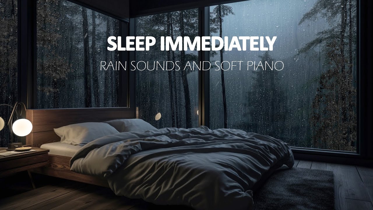 Rest and Relax with Piano and Rain Sounds - Unwind, Relieve Stress, and ...