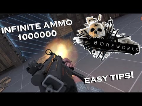 BONEWORKS| infinite ammo cheats Easy Hacks! - YouTube