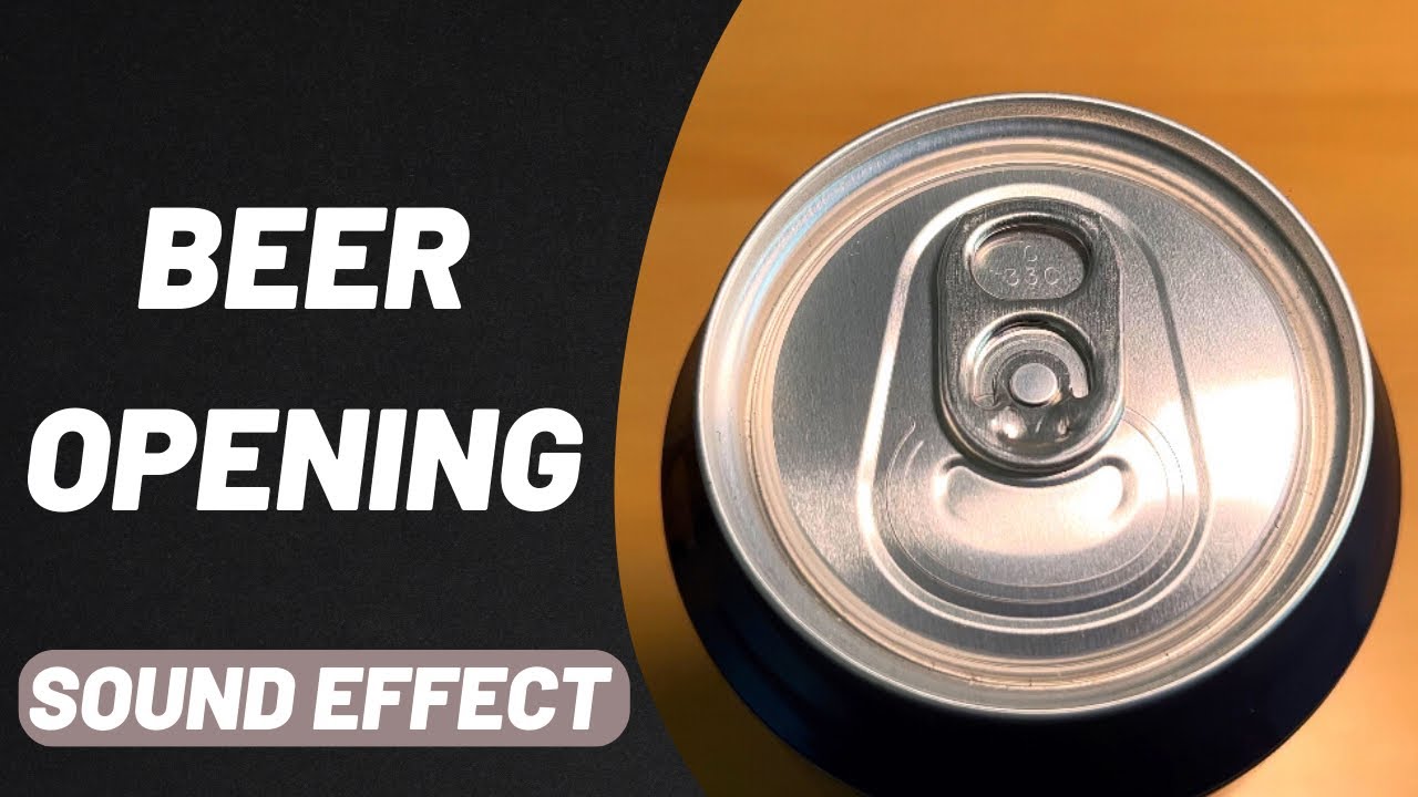 Opening Beer Sound Effect Stereo High Quality 96kHz - YouTube