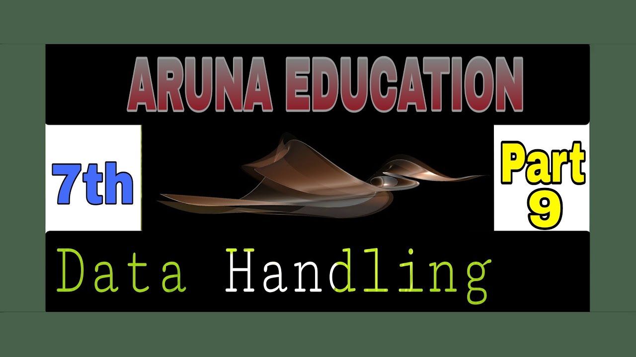 7th Class Data Handling Chapter7 Part 9 BY ARUNA EDUCATION AP State 7th-class-data-handling-chapter7-part-9-by-aruna-education-ap-state