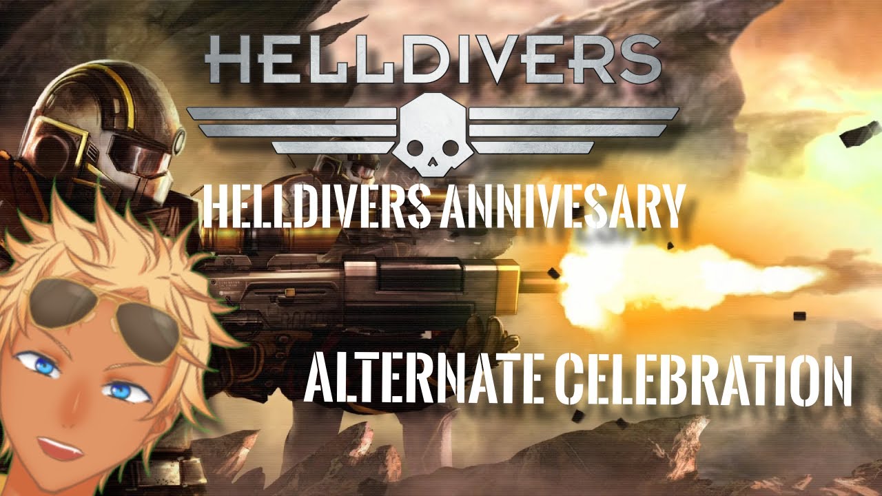 [HELLDIVERS] CELEBRATING HELLDIVERS 2 ANNIVERSARY BY PLAYING HELLDIVERS ...