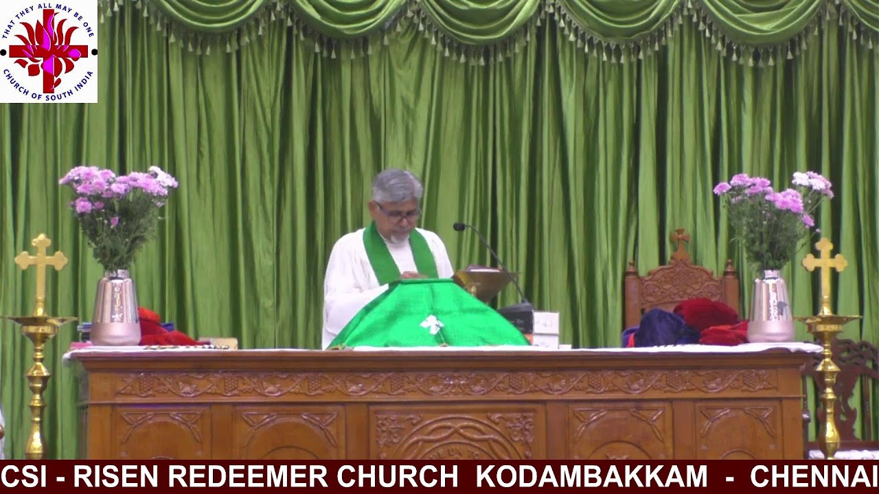 CSI Church of the Risen Redeemer, Kodambakkam - June. 11, 2023, Sunday ...