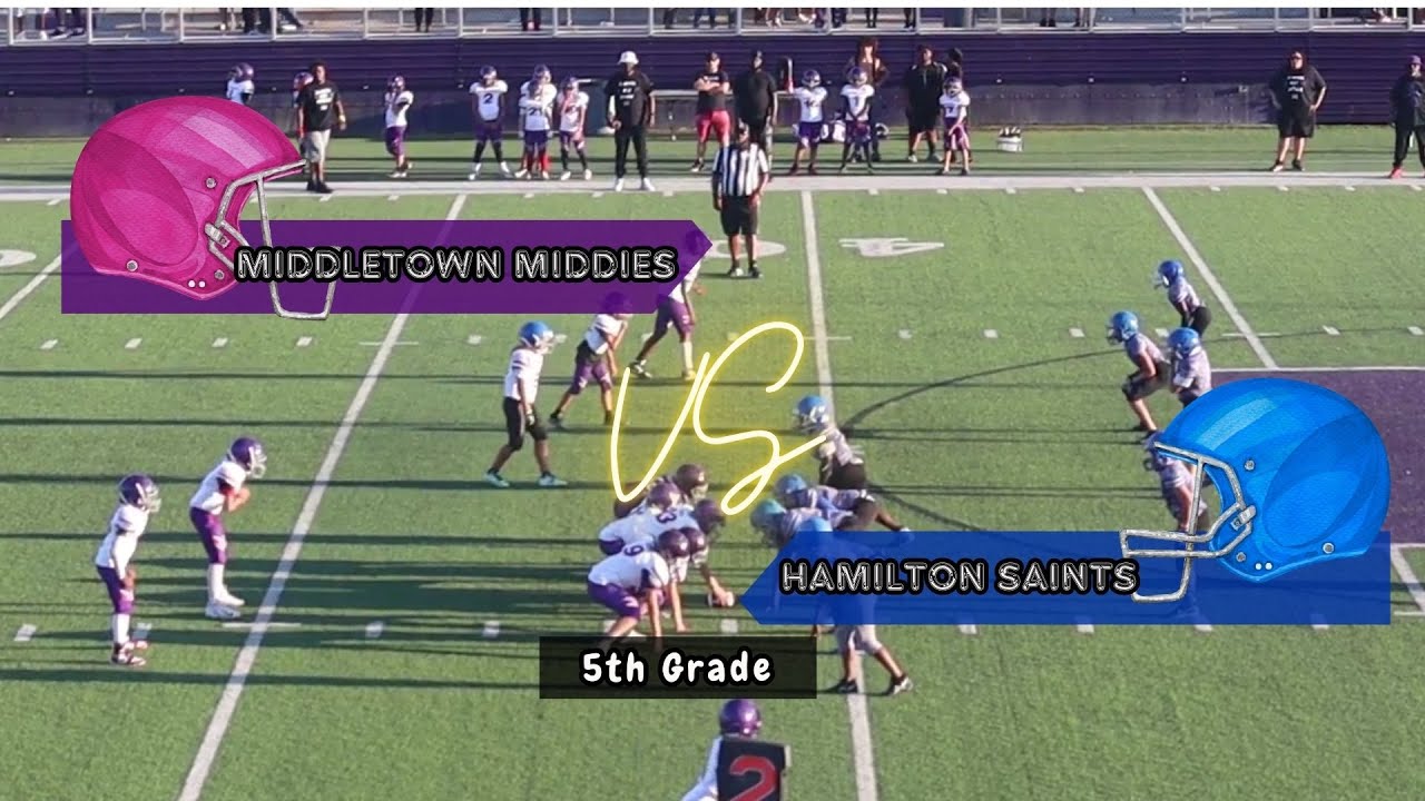 Middletown Middies vs Hamilton Saints -8 10 2024- 5th grade-Ohio ...