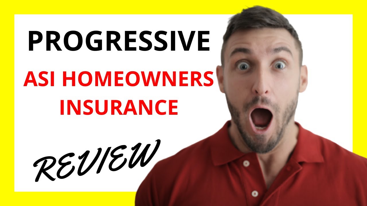 🔥 Progressive ASI Homeowners Insurance Review: Pros and Cons - YouTube