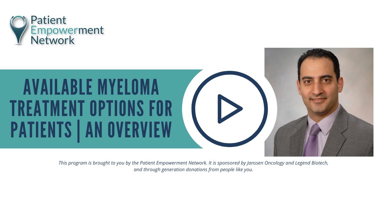 Available Myeloma Treatment Options for Patients | An Overview - YouTube