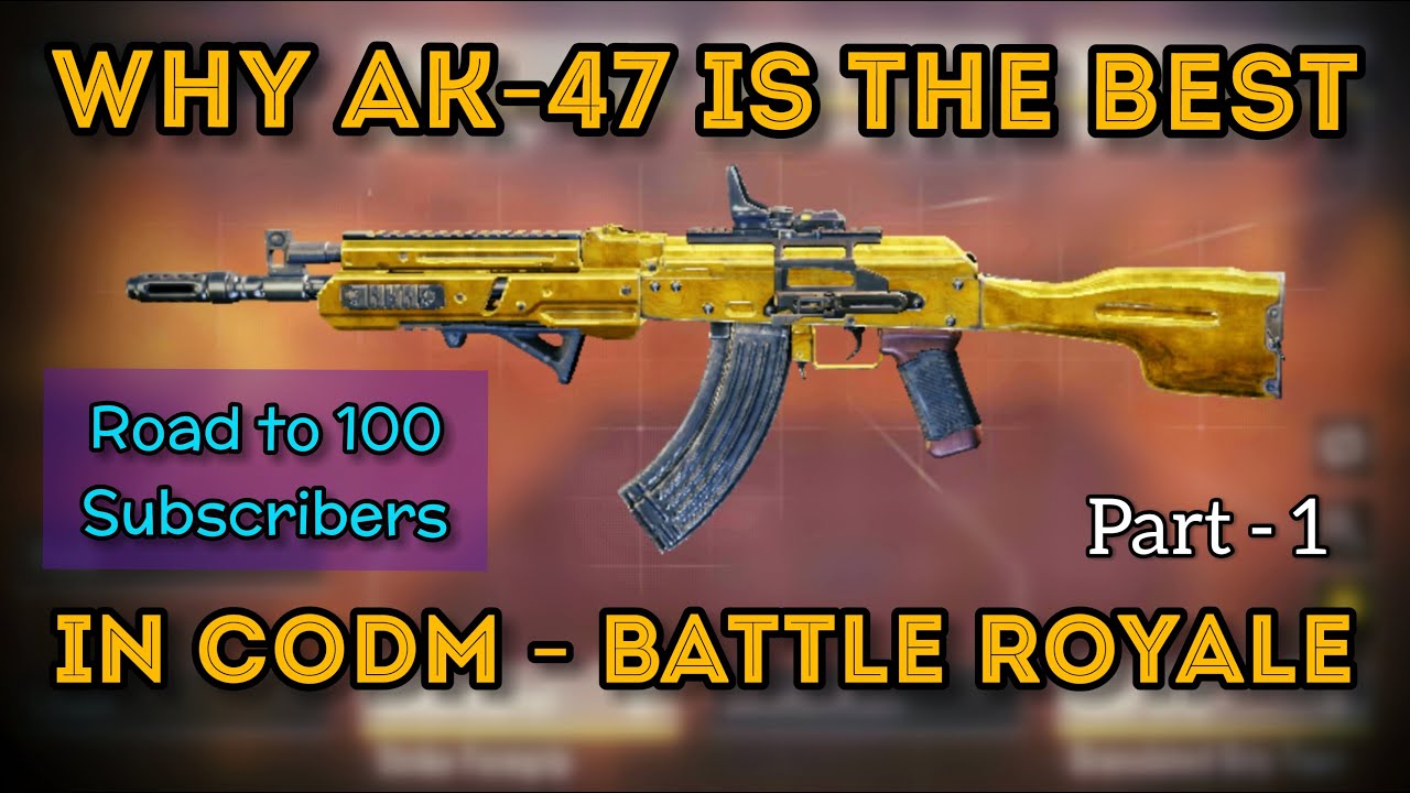 AK-47 the BEST GUN in CODM BATTLE ROYALE ? | (BR gameplay) - YouTube