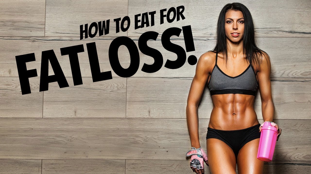 Nutrition Plan For Fat Loss And Muscle Gain How To EAT For FAT LOSS Nutrition Plan For Fat Loss And Muscle Gain How To EAT For FAT LOSS