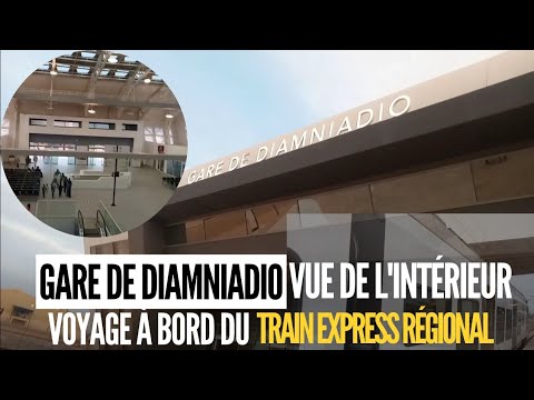 La Gare de Diamniadio - Dakar Sénégal - Voyage en train express ...