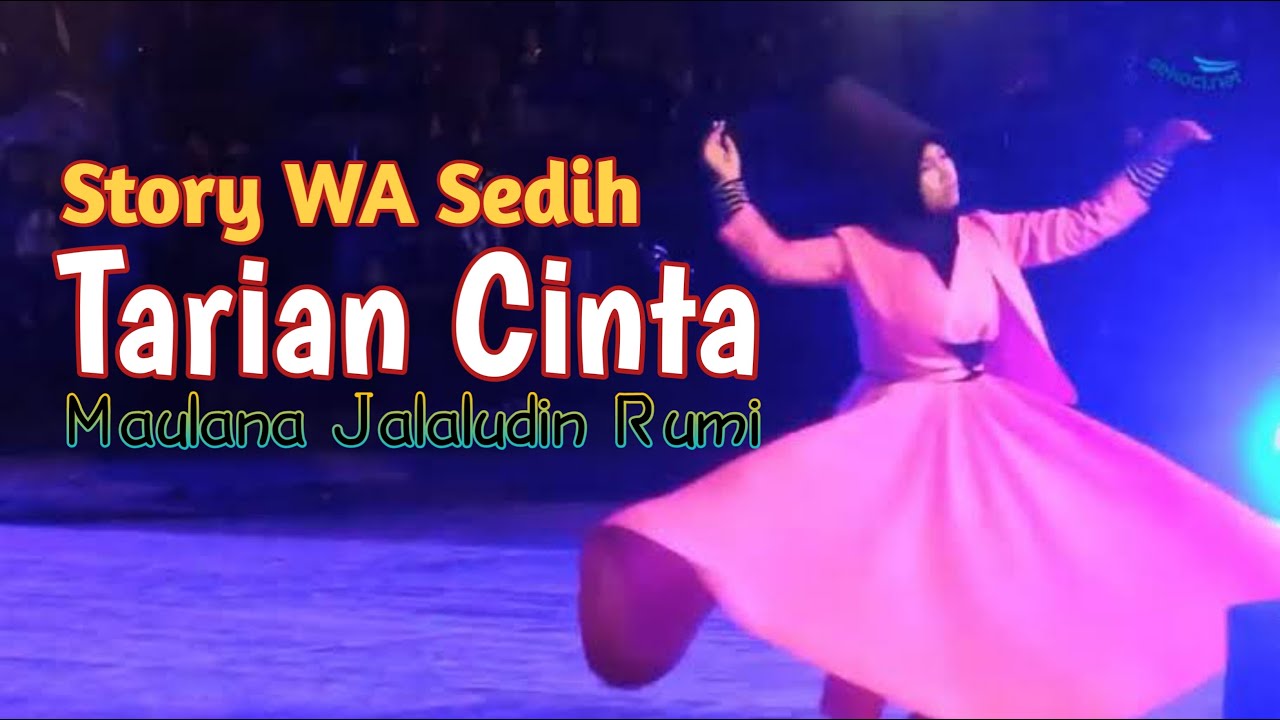 Story WA Jalaluddin Rumi | Tari Sufi - YouTube