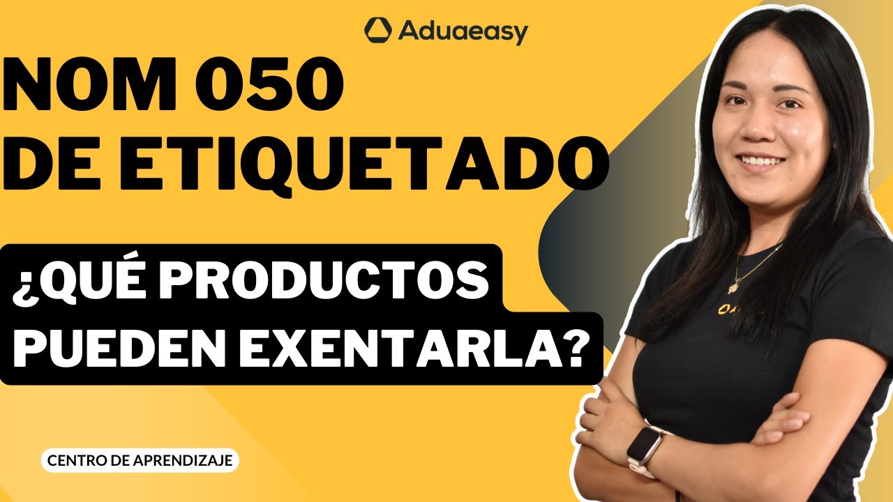 NOM 050 SCFI 2004 Objetivos y como Exentarla - YouTube