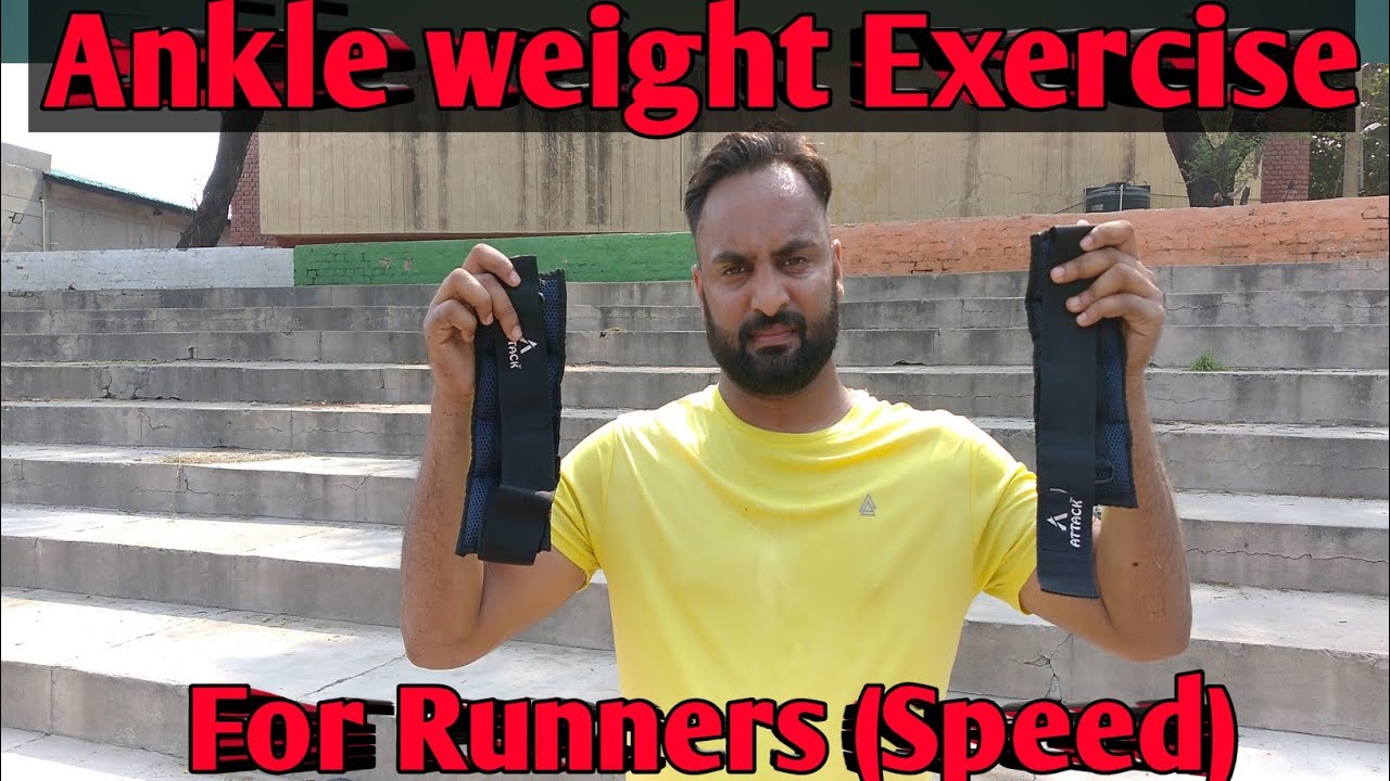 Ankle weight exercise for runners | Ankle weight exercise for Run speed ...