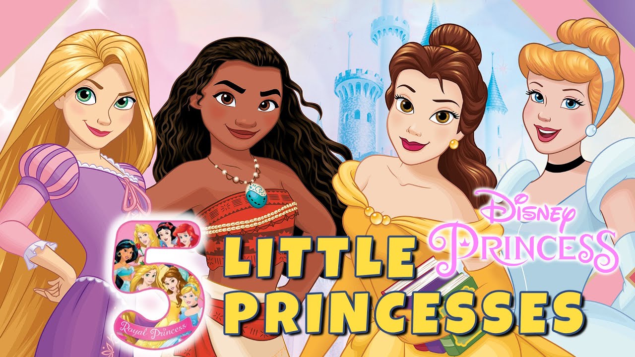 Disney Princesses in Five Little Princesses | Disney Princess Videos ...