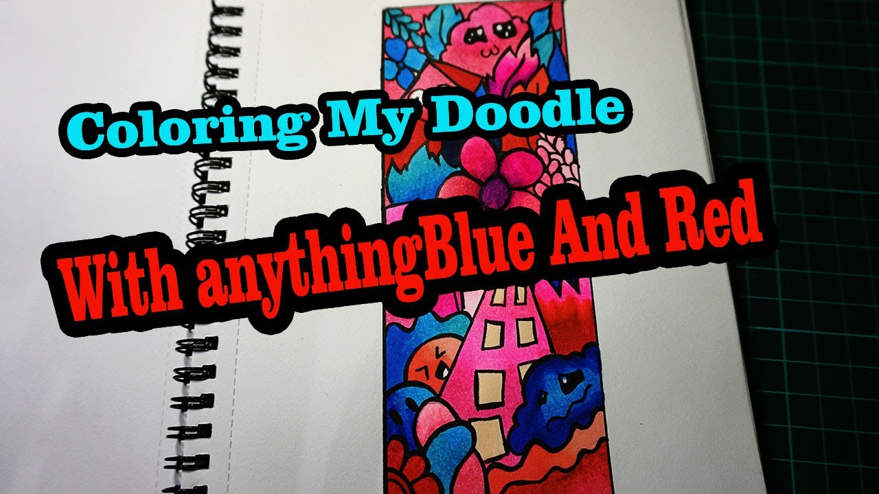 Coloring With Blue and Red - YouTube