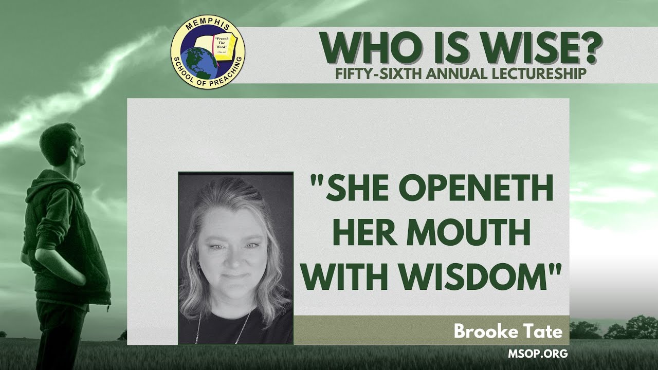 LADIES ONLY*** "She Openeth Her Mouth With Wisdom" - Brooke Tate - YouTube