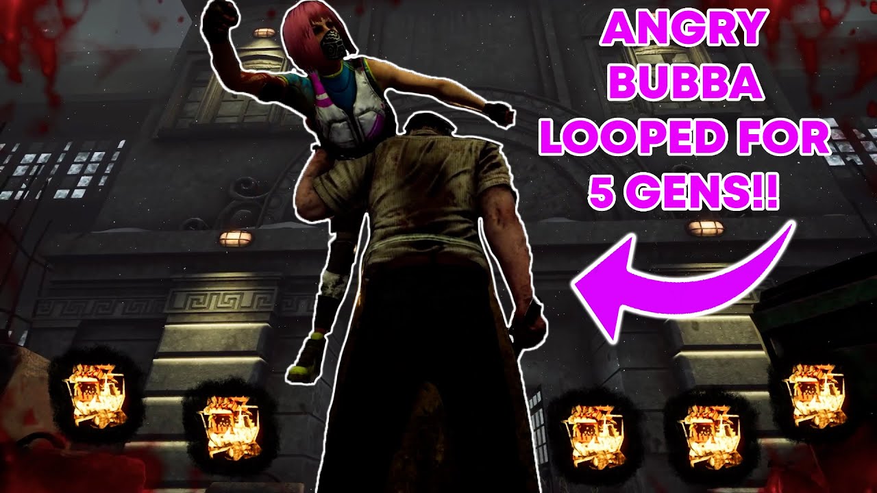 ANGRY BUBBA GETS LOOPED FOR 5 GENS! - YouTube