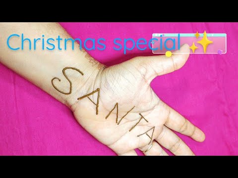 Christmas mehndi design/ Santa letter mehndi/ latest Arabic mehndi ...