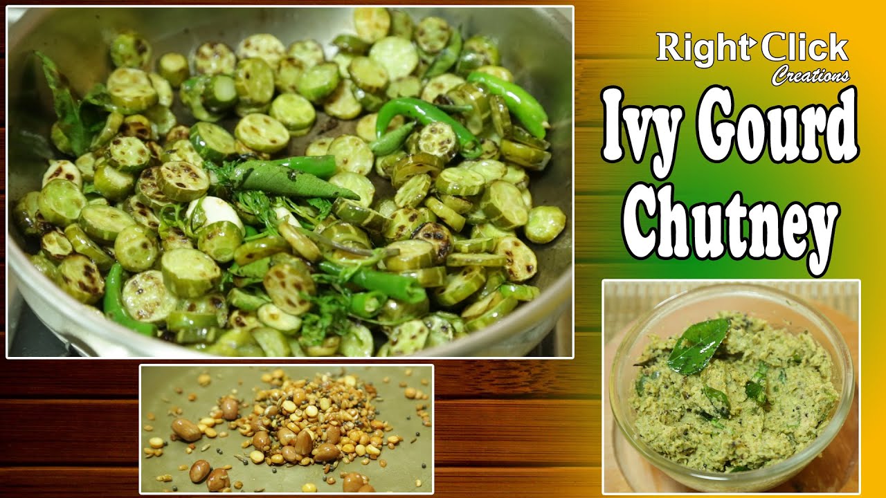 Ivy Gourd Chutney Recipe | This Kundru ki Chutney very easy to prepare ...